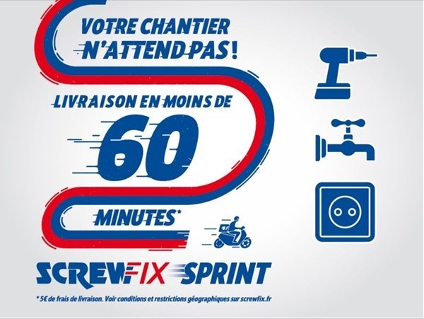 Screwfix fait son Sprint pour livrer en 60 mn, et arrive à Reims